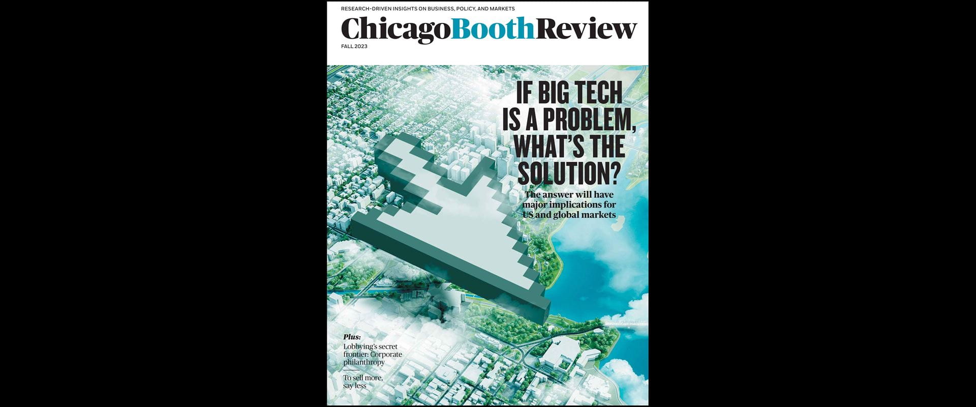 Fall 2023 Issue | Chicago Booth Review