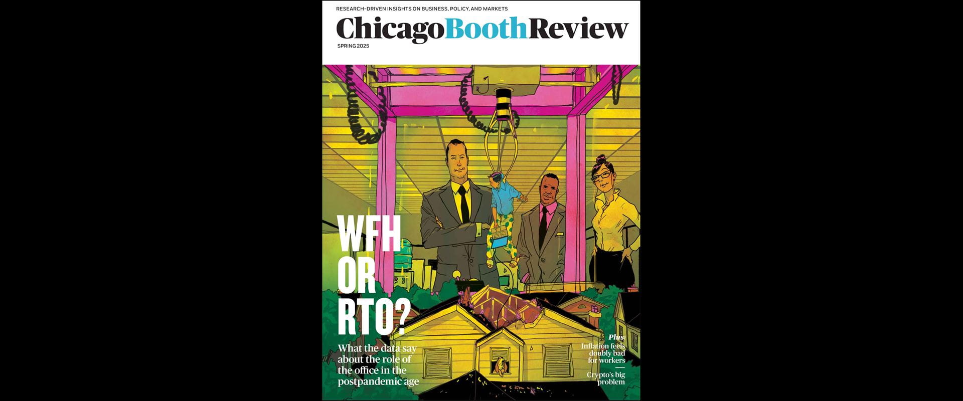 Spring 2025 Issue | Chicago Booth Review