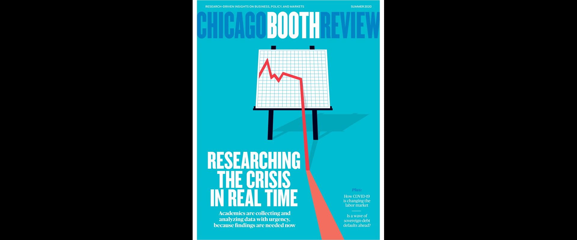 Summer 2020 Issue | Chicago Booth Review