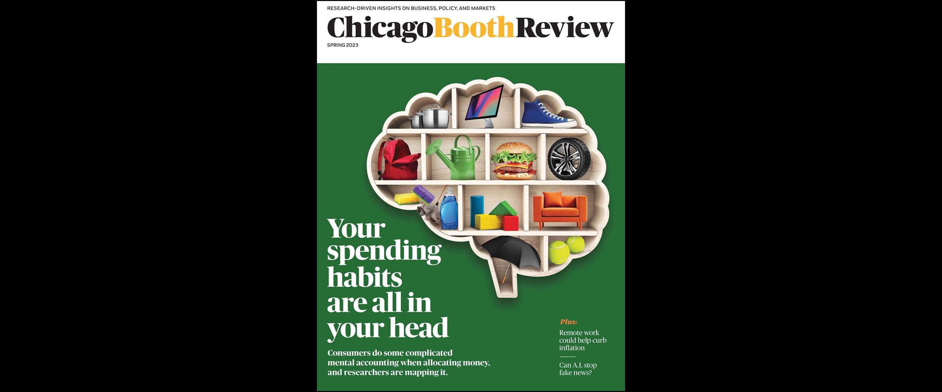 Spring 2023 Issue | Chicago Booth Review