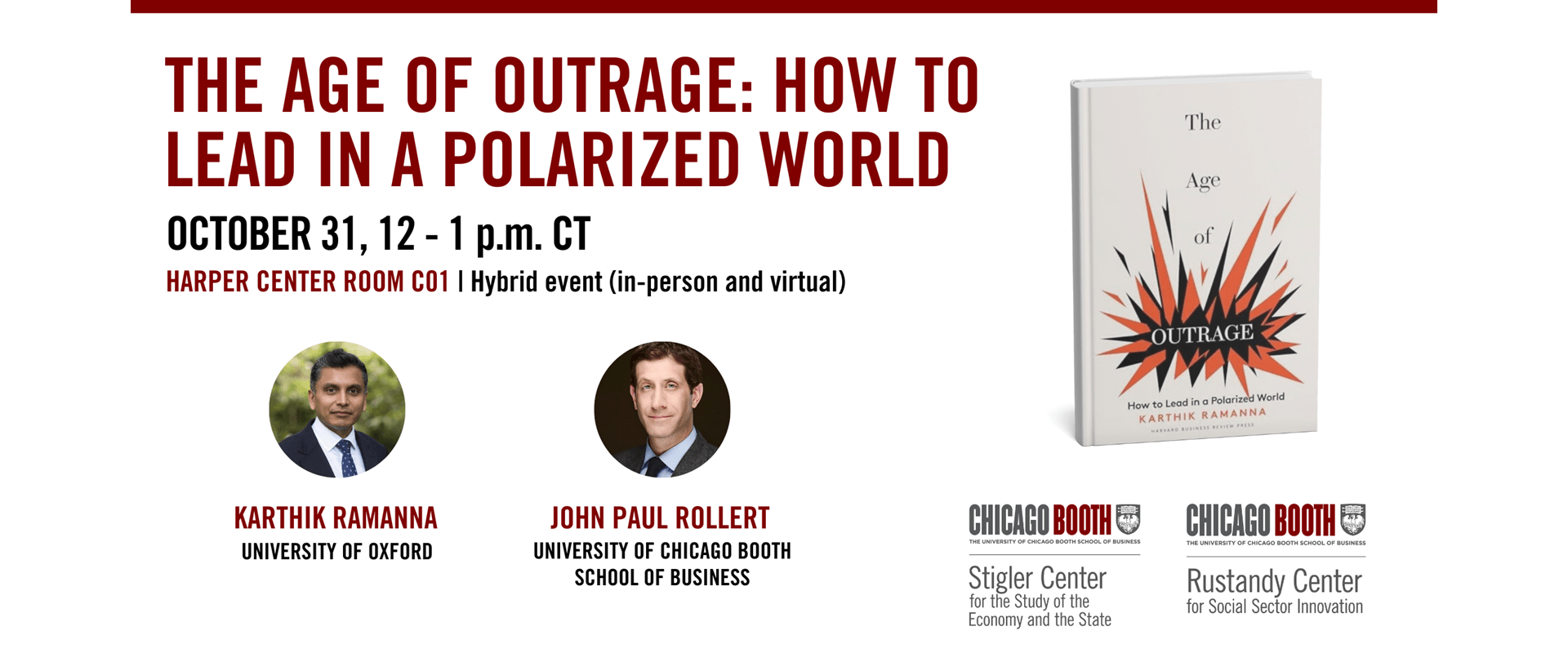 The Age of Outrage: How to Lead in a Polarized World - Stigler Center ...